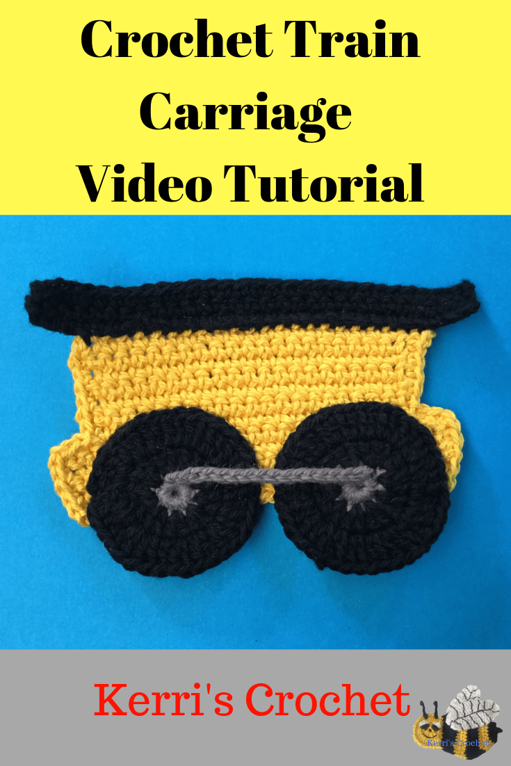 Crochet Train Carriage Video Tutorial • Kerri's Crochet