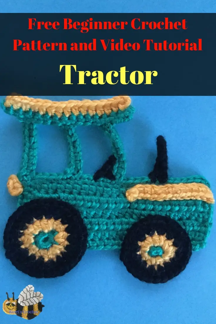 Crochet Tractor Pattern (UK Version) • Kerri's Crochet