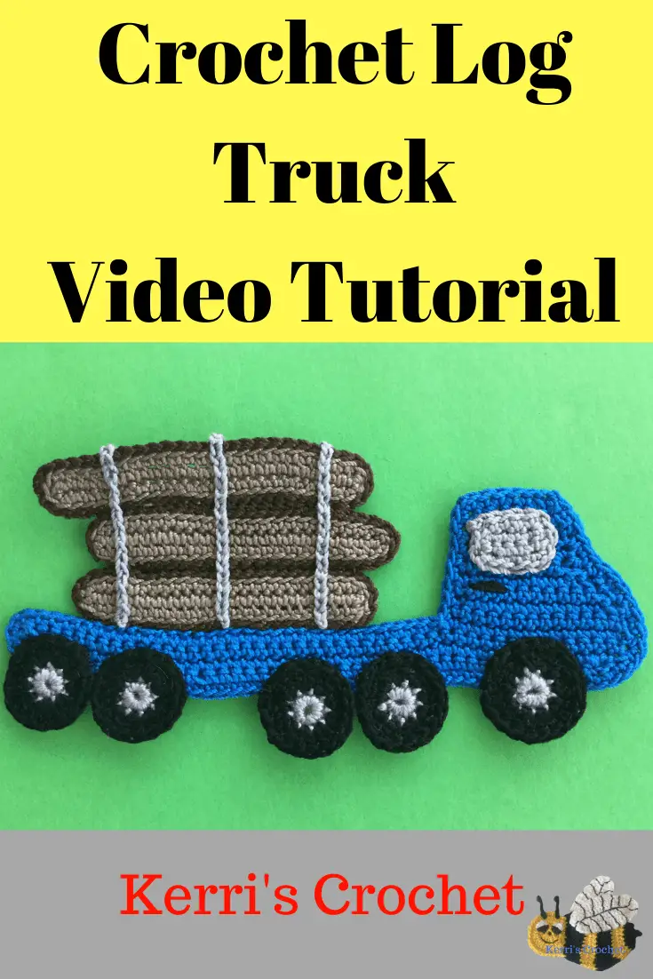 Crochet Log Truck Tutorial • Kerri's Crochet